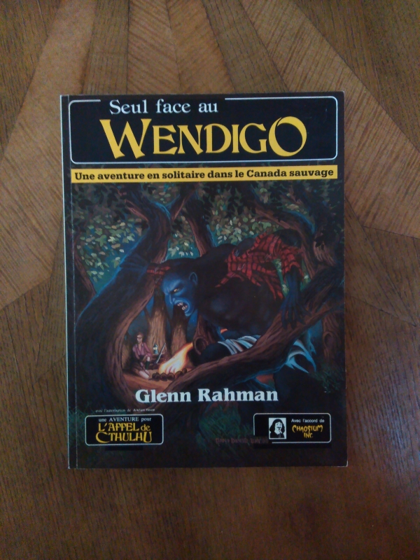 Seul face au Wendigo de Jeux Descartes (scénario pour L'Appel de ...